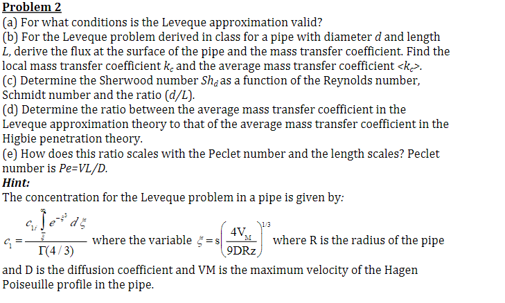 Solved (a) For what conditions is the Leveque approximation | Chegg.com