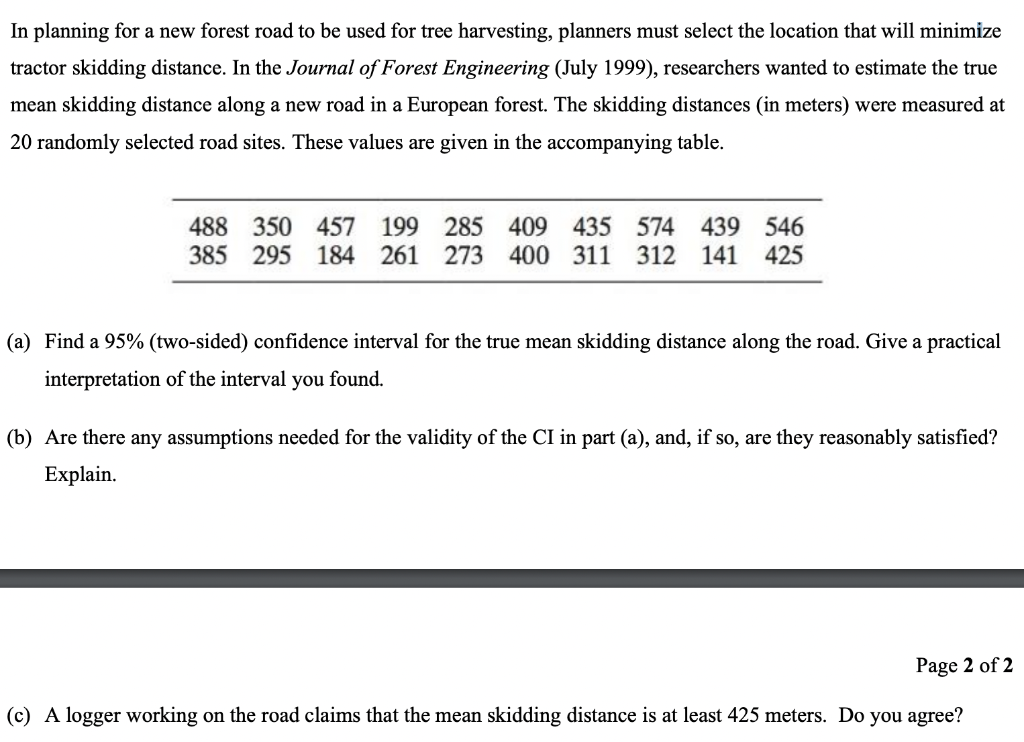 Solved In planning for a new forest road to be used for tree | Chegg.com