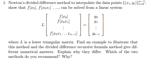 Solved 1. Newton's divided difference method to interpolate | Chegg.com