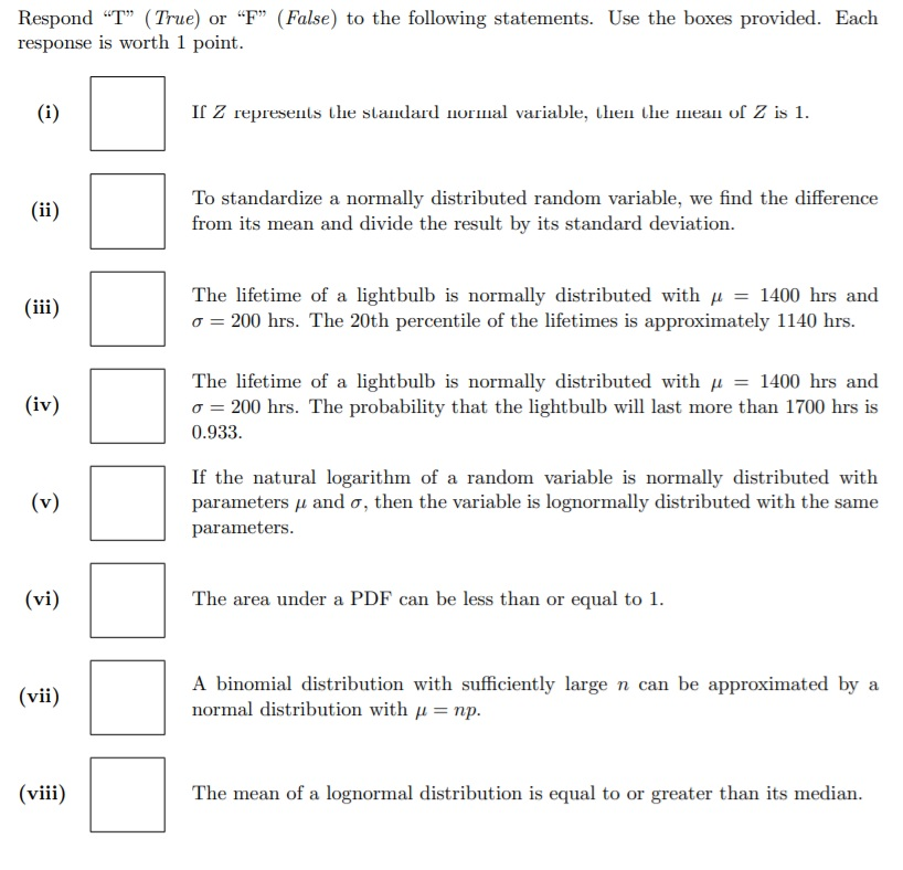 Solved Respond “T” (True) or “F” (False) to the following | Chegg.com