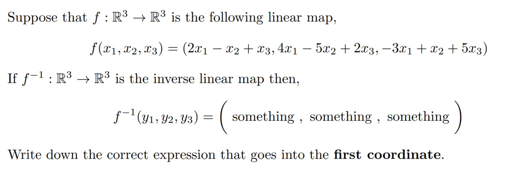 Solved Suppose that f:R3 R3 is the following linear map, . f | Chegg.com