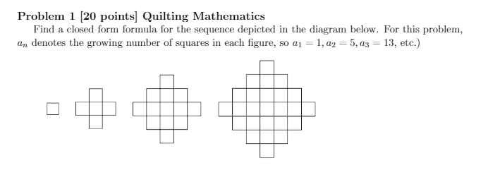 Solved Problem 1 (20 points] Quilting Mathematics Find a | Chegg.com