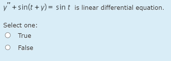 Solved y''+sin(t+y)=sint ﻿is linear differential | Chegg.com