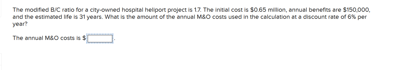 Solved The modified B/C ratio for a city-owned hospital | Chegg.com