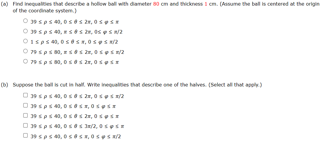 Solved by an EXPERT (b) ﻿Suppose the ball is ﻿cut in ﻿half. Write | Chegg.com