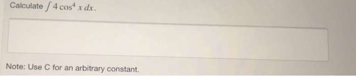 Solved Calculate sin3 x cos9 x dx. Calculate f4 cos x dx. | Chegg.com