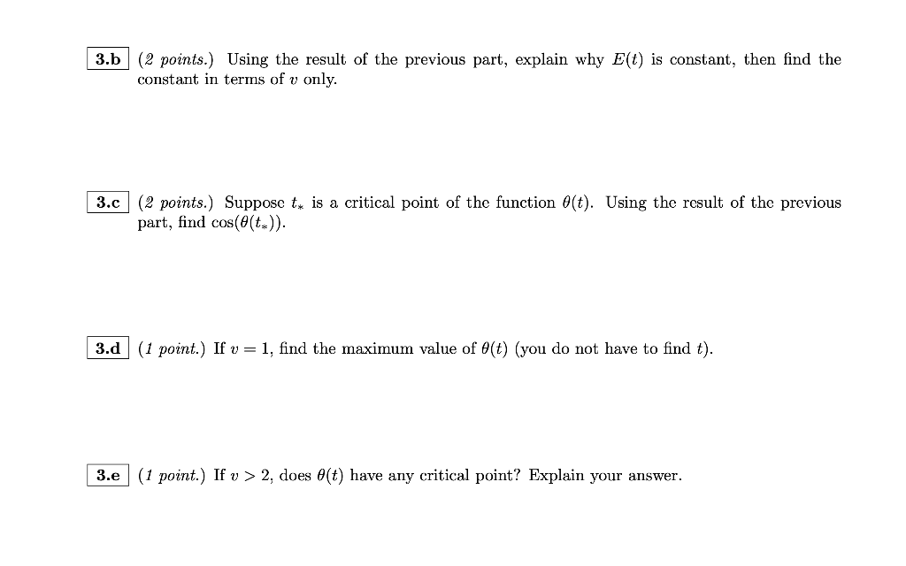 Solved 3 (8 points.) The angle θ(t) of a pendulum satisfies | Chegg.com