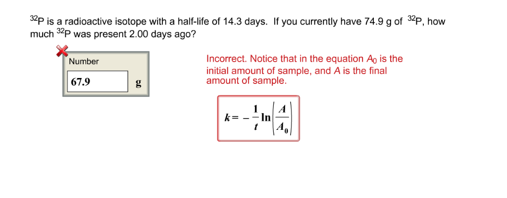 Solved 32P is a radioactive isotope with a half-life of 14.3 | Chegg.com