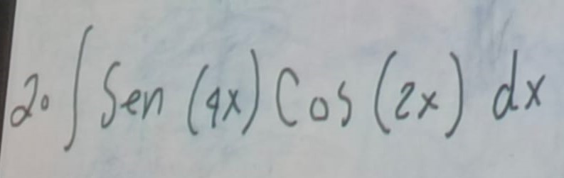 Solved 2. ∫Sen(4x)Cos(2x)dx | Chegg.com