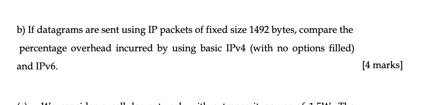 Solved b) If datagrams are sent using IP packets of fixed | Chegg.com
