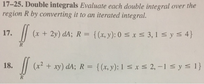 Solved 17-25. Double integrals Evaluate each double integral | Chegg.com