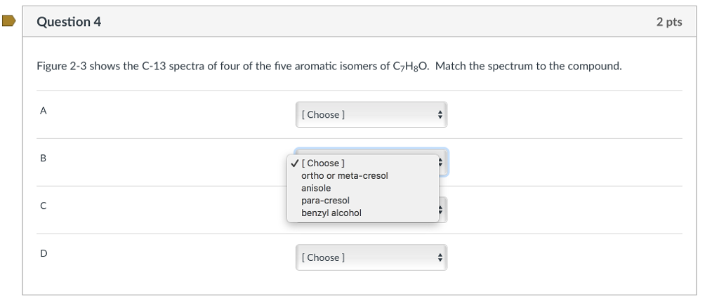 Solved Question 4 2 pts Figure 2-3 shows the C-13 spectra of | Chegg.com