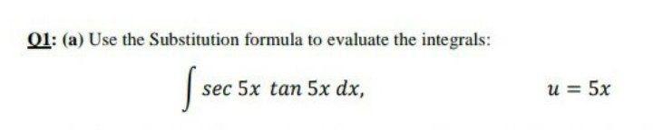 Solved Q1: (a) Use the Substitution formula to evaluate the | Chegg.com