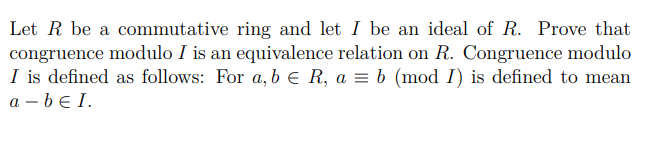 Solved Let R be a commutative ring and let I be an ideal of | Chegg.com