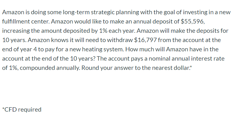 Solved Amazon is doing some long-term strategic planning | Chegg.com