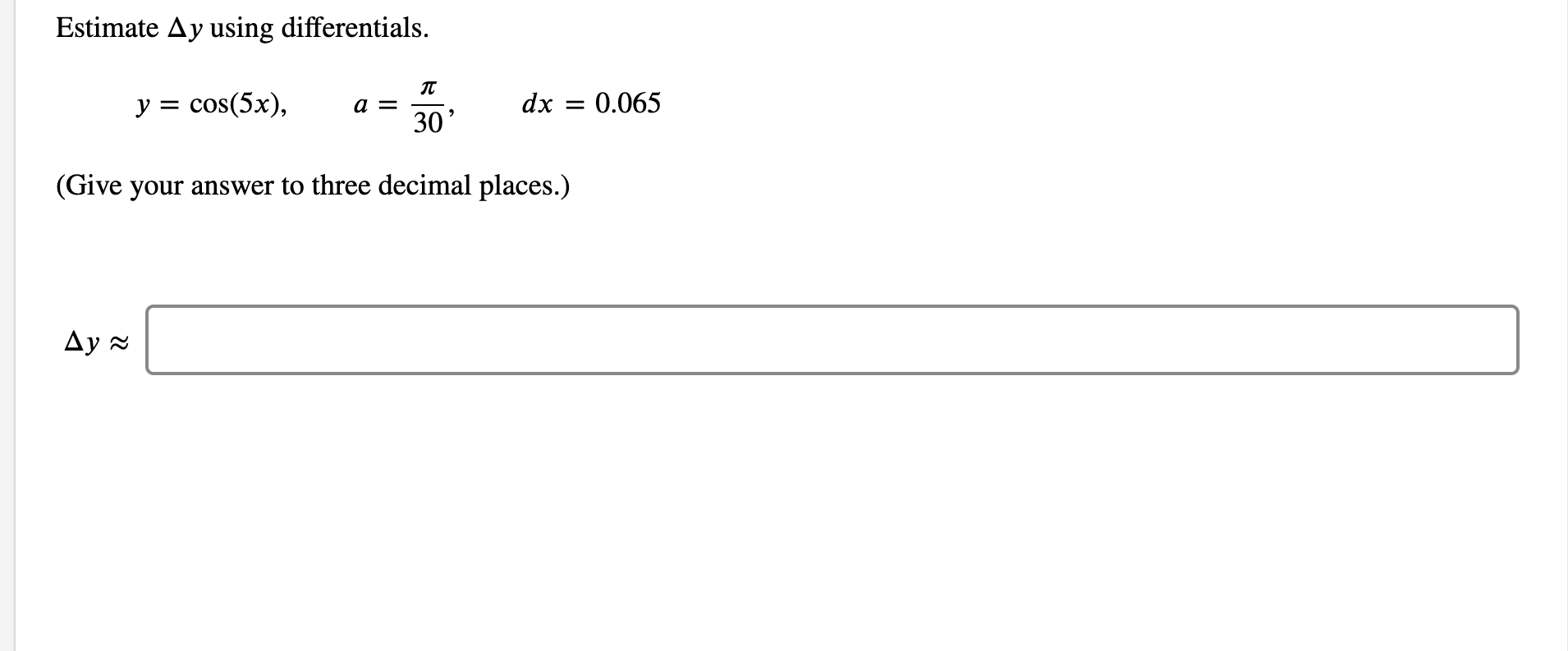 Solved Estimate Af using the Linear Approximation and use a | Chegg.com