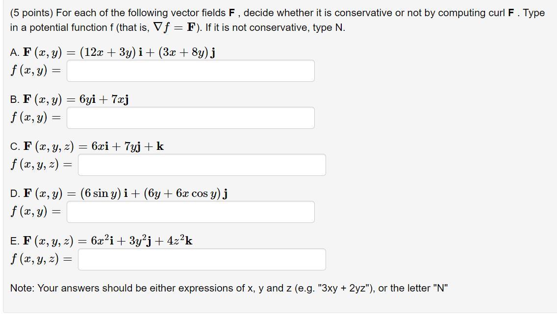 Solved (5 points) For each of the following vector fields F, | Chegg.com