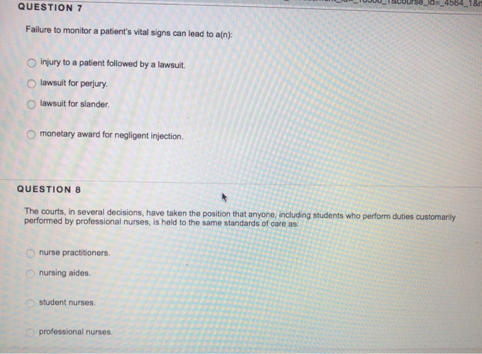 Solved QUESTION 7 Failure to monitor a patient's vital signs | Chegg.com