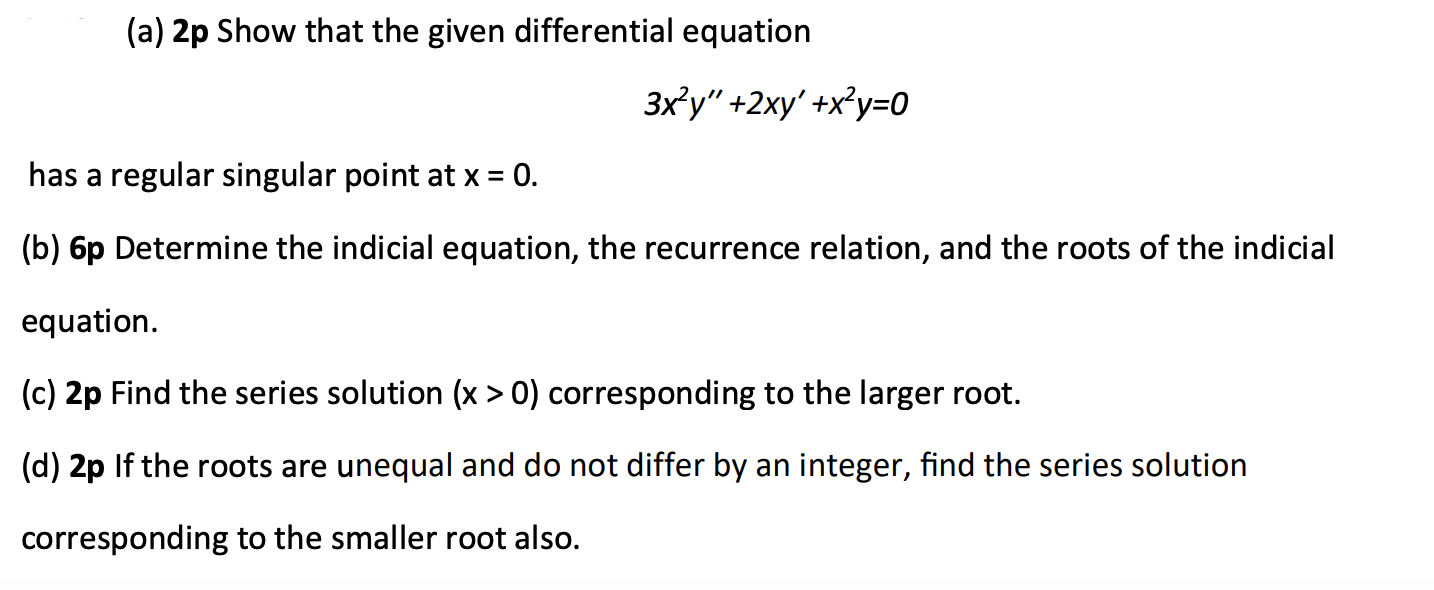 Solved (a) 2p Show that the given differential equation | Chegg.com