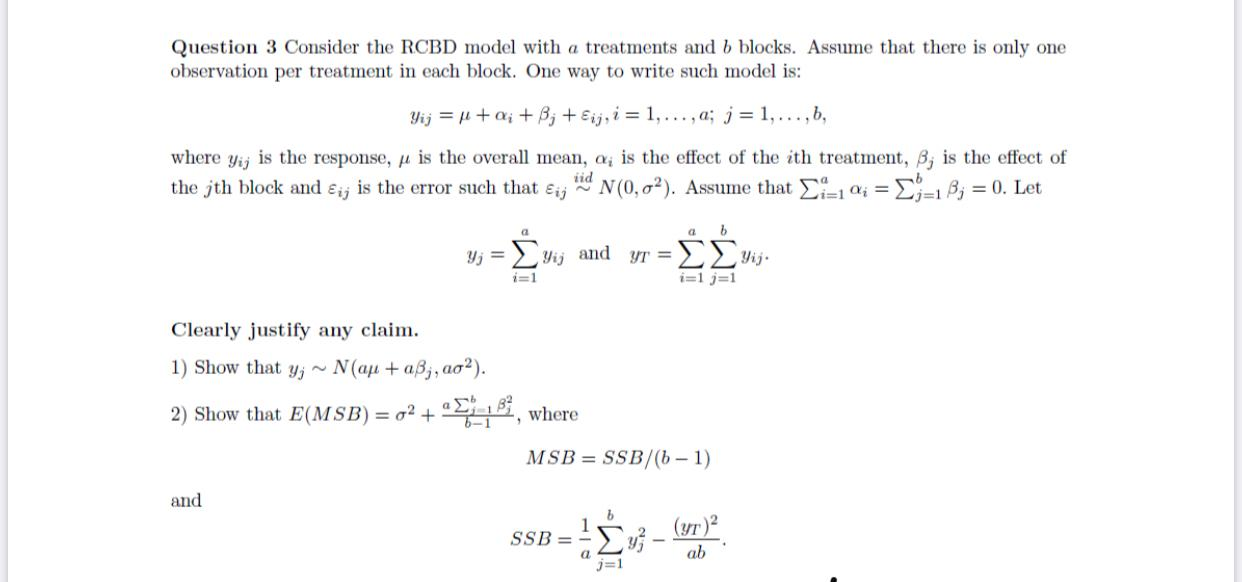 Solved Question 3 Consider the RCBD model with a treatments | Chegg.com