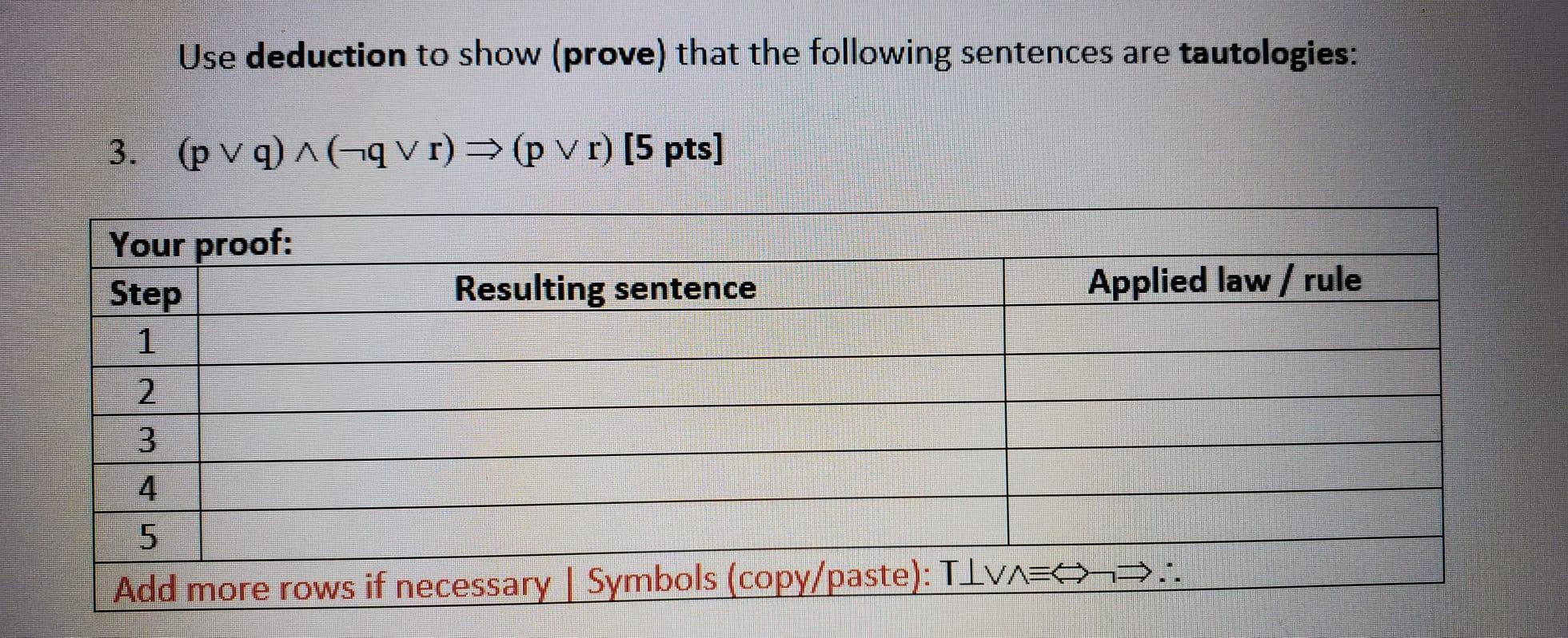 Use deduction to show (prove) that the following | Chegg.com