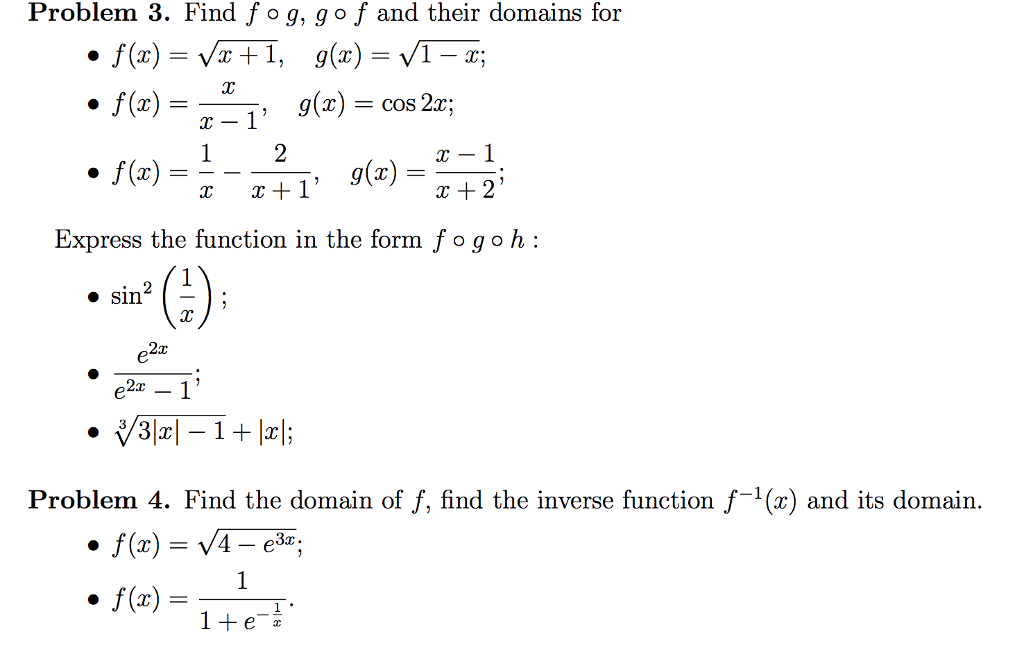 Solved Problem 3. Find fog, gof and their domains for ·f(z) | Chegg.com