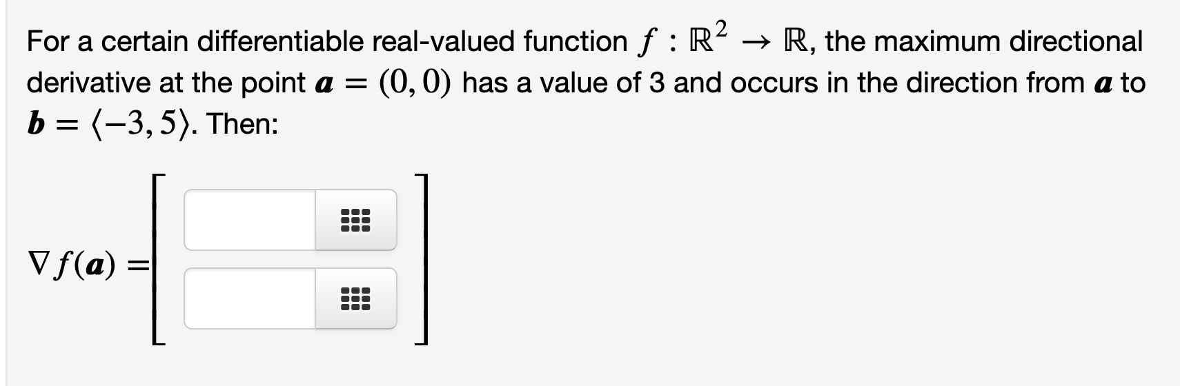 Solved For a certain differentiable real-valued function f : | Chegg.com