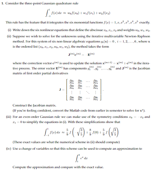 Solved 1. Consider the three point Gaussian quadrature rule | Chegg.com