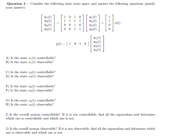 Solved Question 4:: Consider the following state state space | Chegg.com