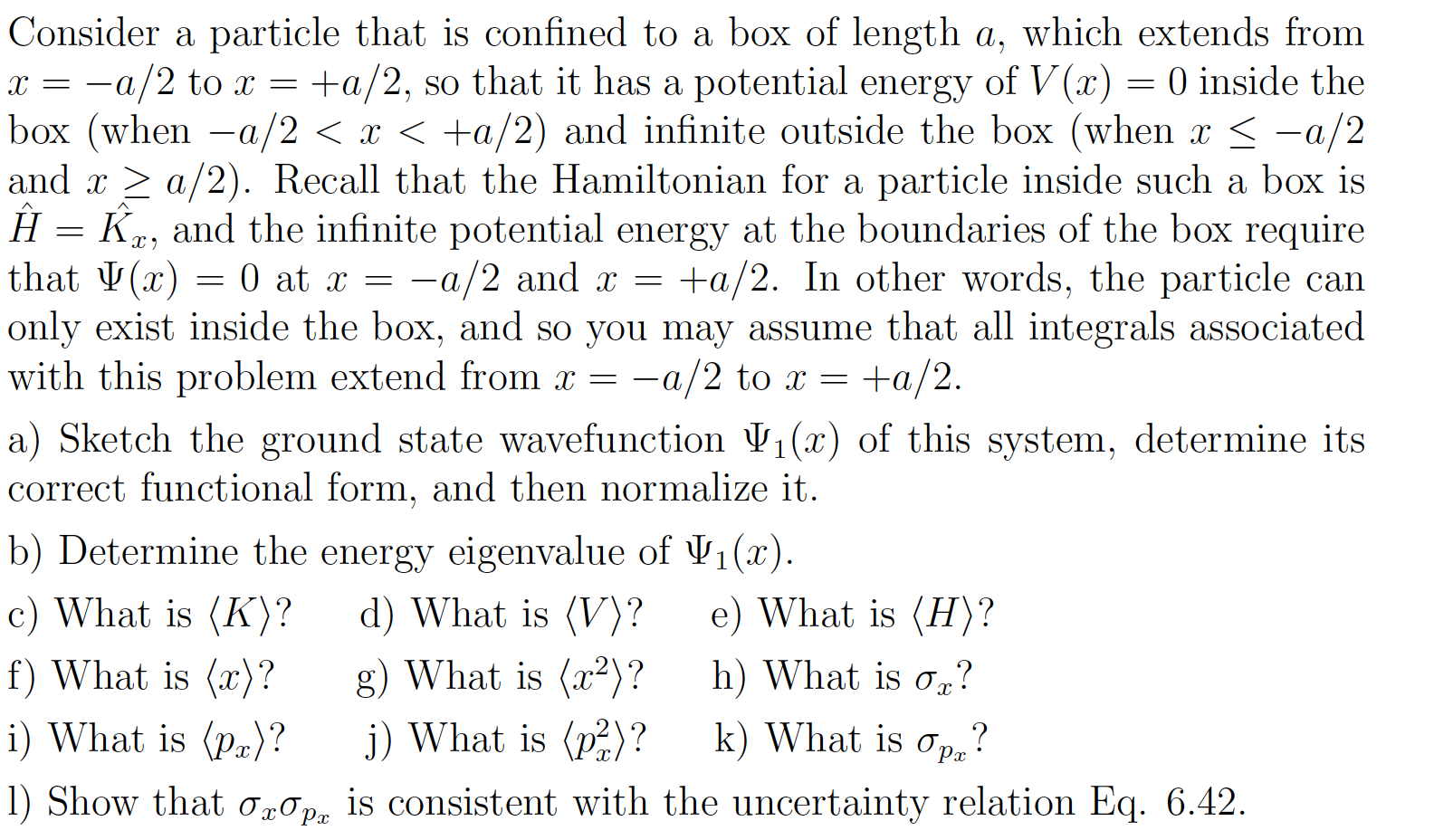 Solved Consider a particle that is confined to a box of | Chegg.com