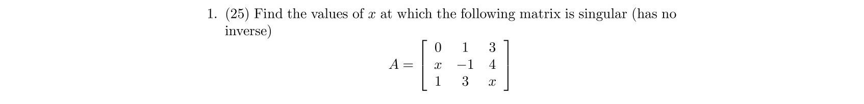 Solved 1. (25) Find the values of x at which the following | Chegg.com