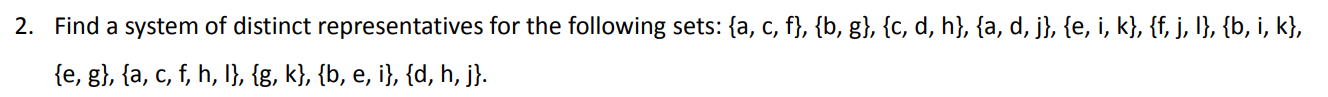 Solved 2. Find a system of distinct representatives for the | Chegg.com