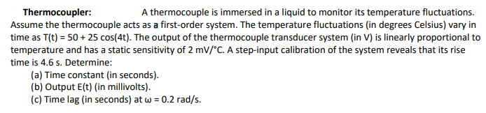 Solved Thermocoupler: A thermocouple is immersed in a | Chegg.com