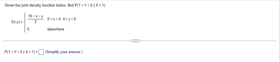 Solved Given the joint density function below, find P(1 | Chegg.com