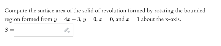 Solved Compute the surface area of the solid of revolution | Chegg.com