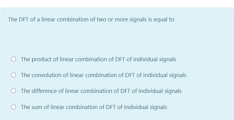 Solved The DFT of a linear combination of two or more | Chegg.com