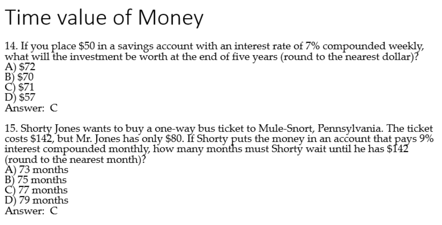 Solved Time value of Money 14. If you place $50 in a savings | Chegg.com