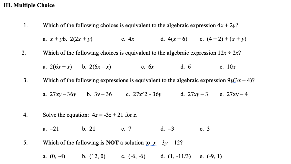 Solved III. Multiple Choice 1. Which of the following | Chegg.com