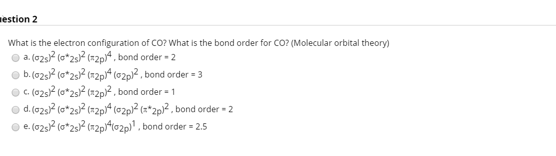 Solved What is the electron configuration of CO? What is the | Chegg.com