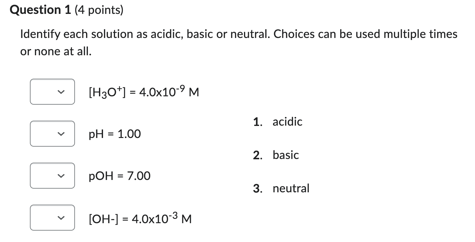 Solved Identify each solution as acidic, basic or neutral. | Chegg.com