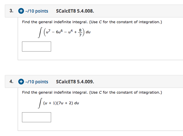 Solved 3. +-/10 points SCalcET8 5.4.008. Find the general | Chegg.com