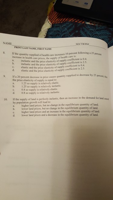 Solved SECTION NAMENT LAST NAME FIRST NAME PRICE ELASTICITY | Chegg.com