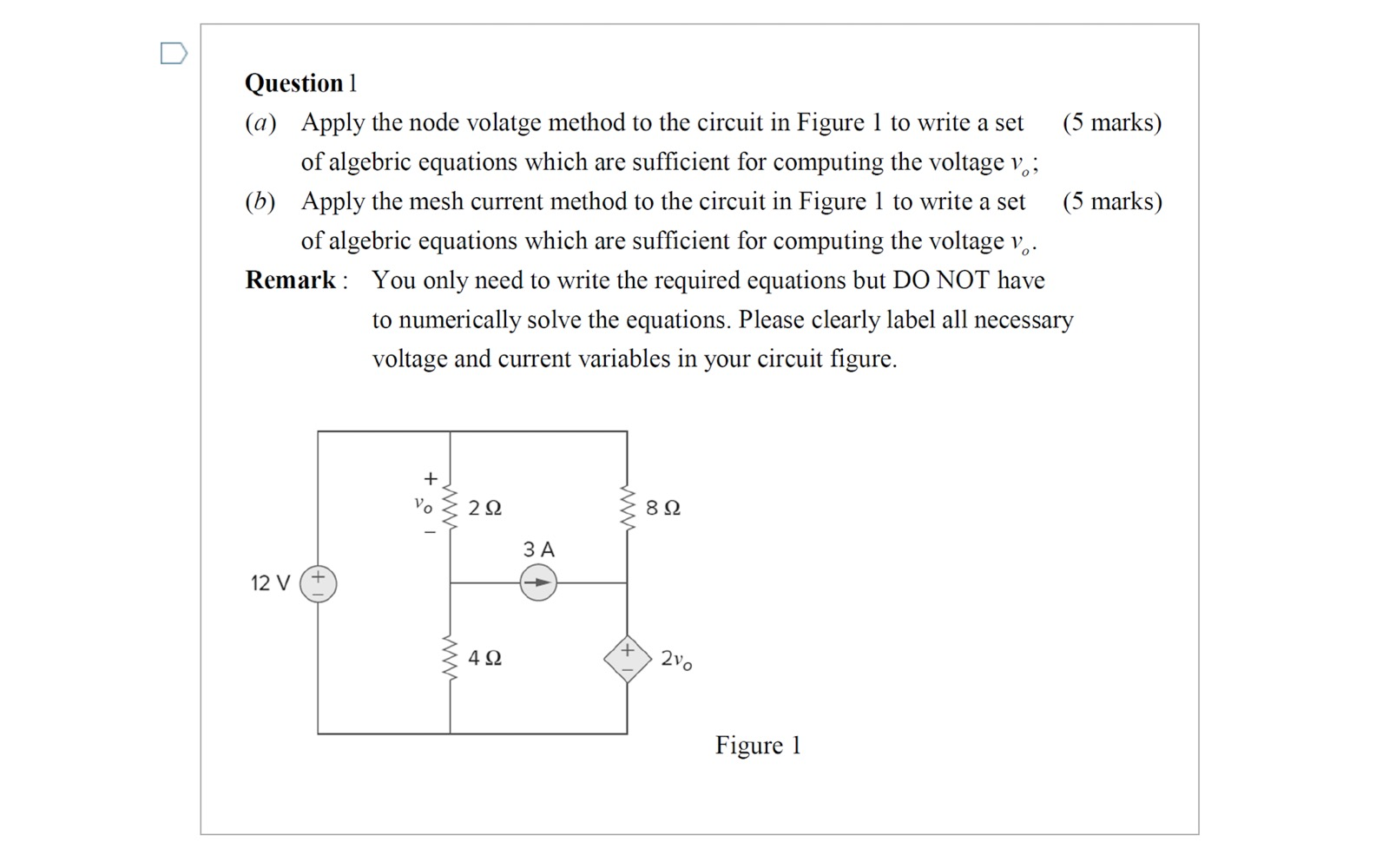 Solved Question 1 (a) Apply the node volatge method to the | Chegg.com
