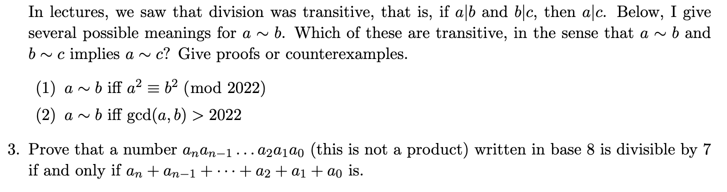 Solved In lectures, we saw that division was transitive, | Chegg.com