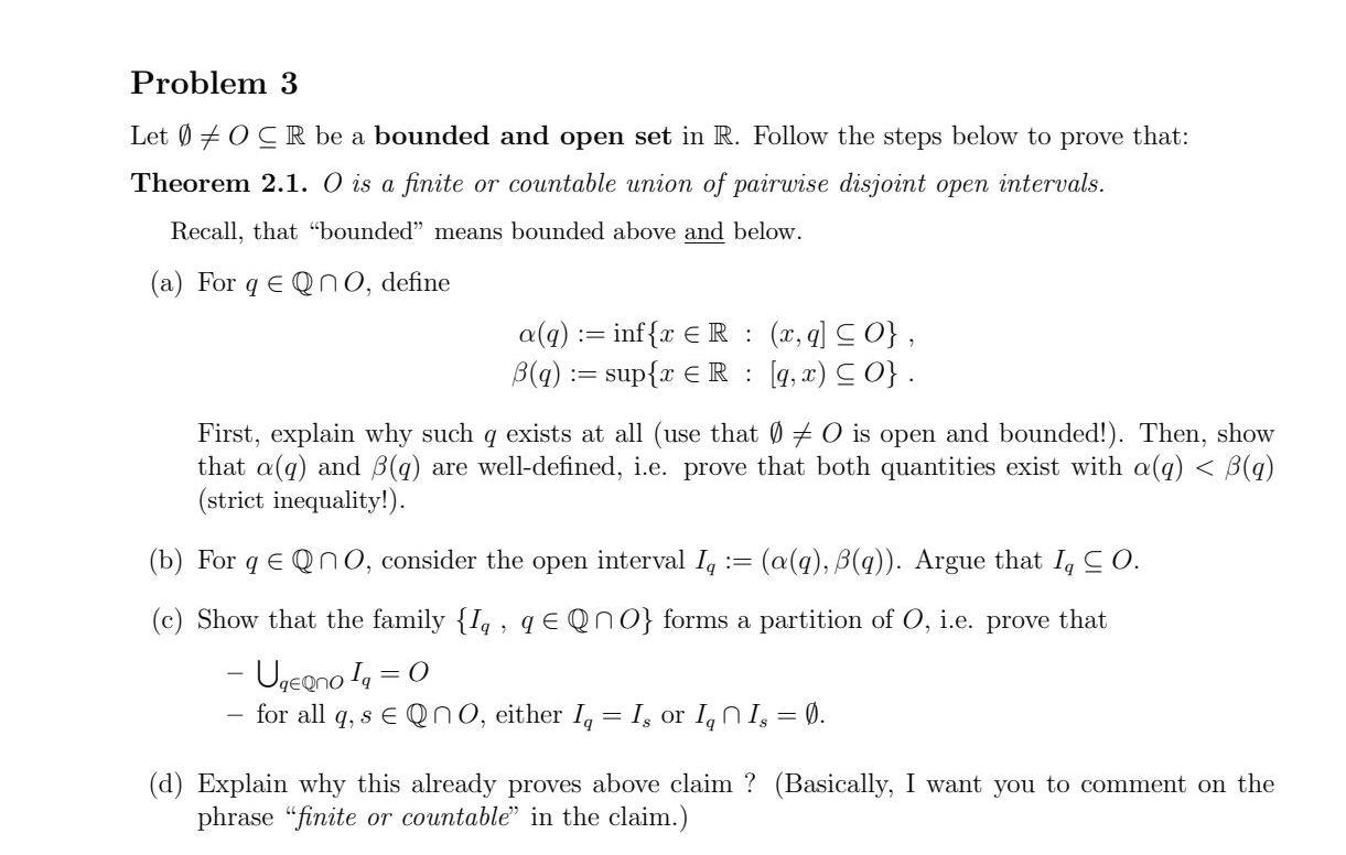 Solved Problem 3 Let 0 + O CR be a bounded and open set in | Chegg.com