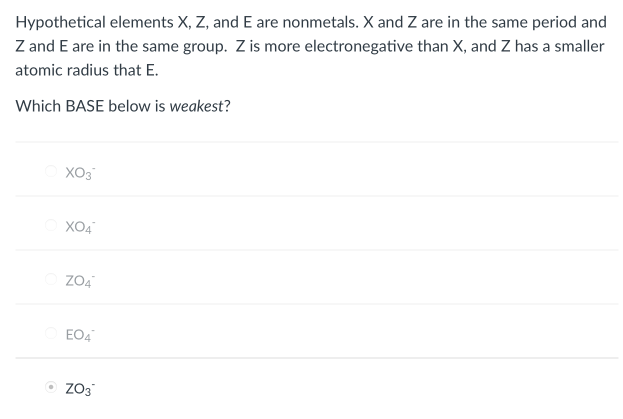 Solved Hypothetical elements X,Z, and E are nonmetals. X and | Chegg.com