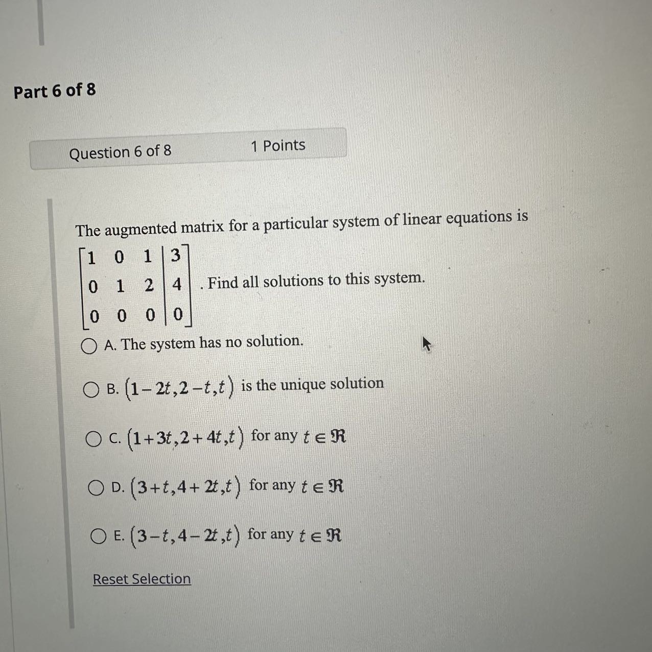 Solved The augmented matrix for a particular system of | Chegg.com