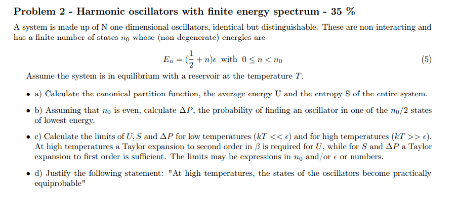 Solved Problem 2 - Harmonic oscillators with finite energy | Chegg.com