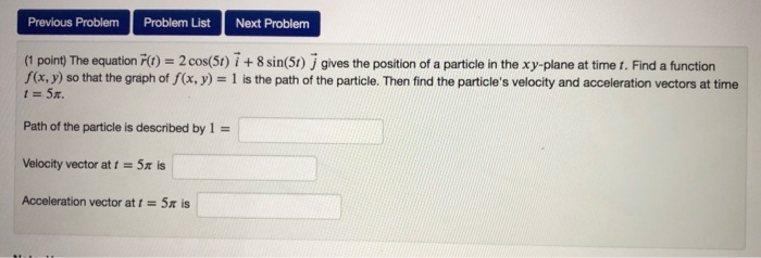 Solved Previous ProblemProblem List Next Problem (1 point) | Chegg.com