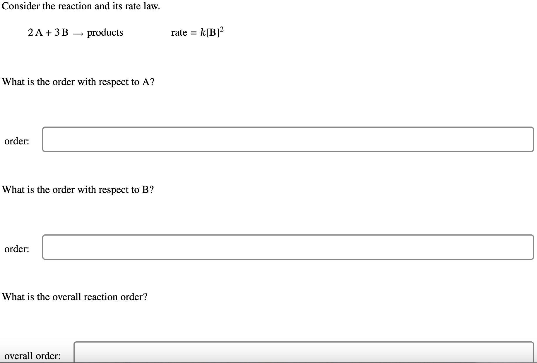Solved Consider the reaction and its rate law. 2 A+3 B→ | Chegg.com
